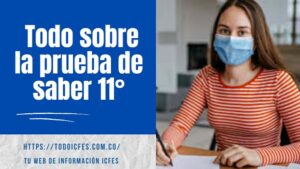 >> Todo Sobre la Prueba de Saber 11° - ( Actualizado 2025 )